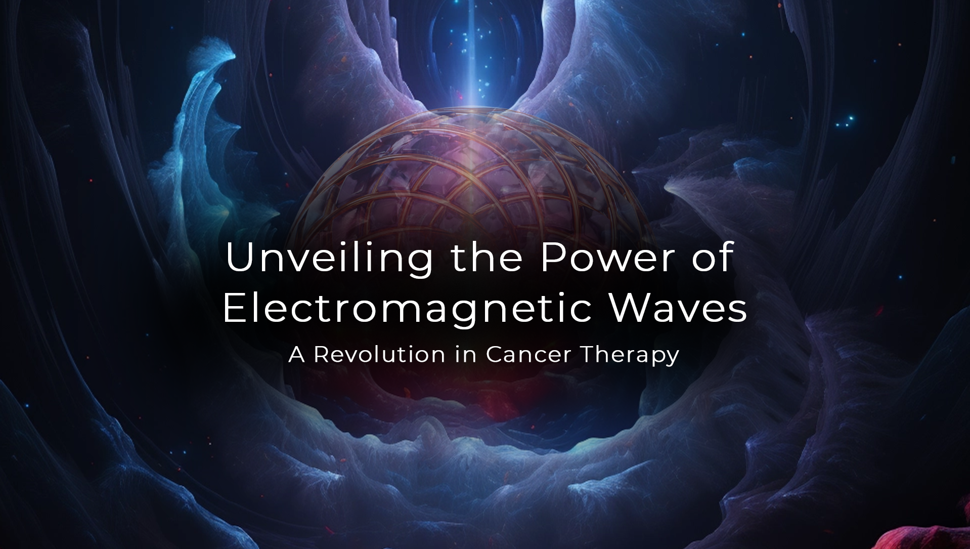 Unveiling the Power of Electromagnetic Waves: A Revolution in Cancer T ...