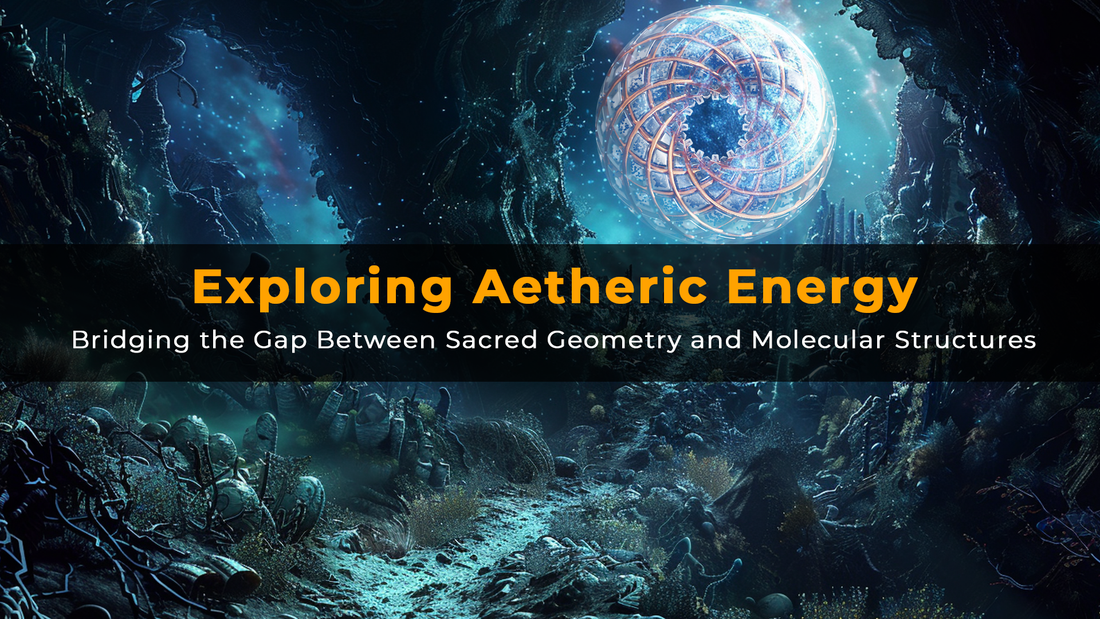 Exploring Aetheric Energy: Bridging the Gap Between Sacred Geometry an ...